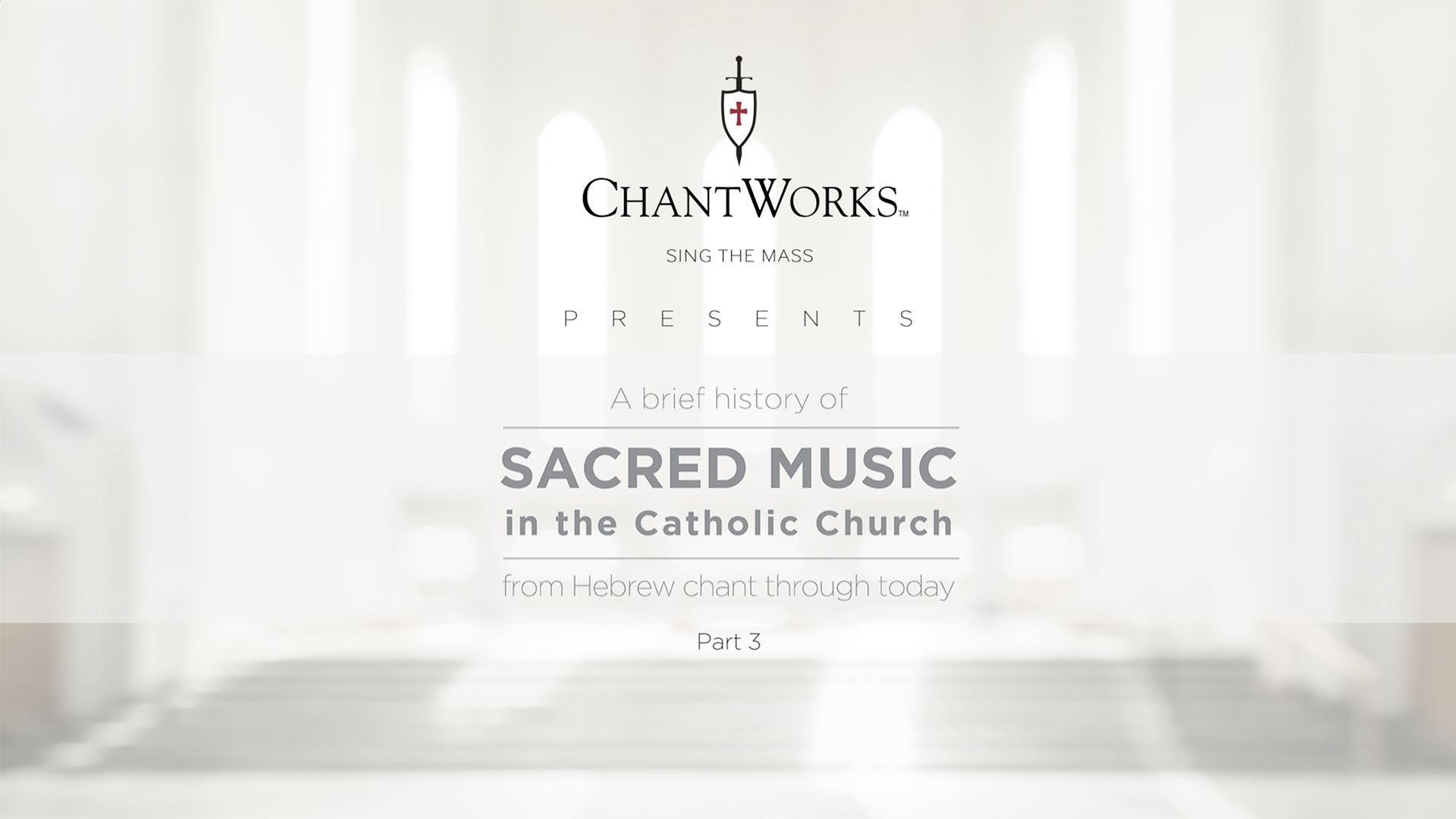 A brief history of Sacred Music in the Catholic Church, part 3 - ChantWorks